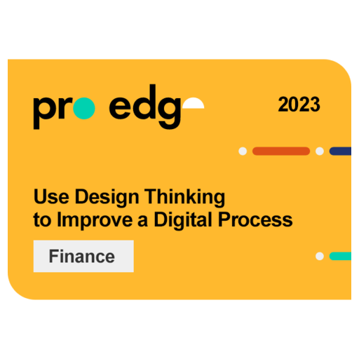 Use Design Thinking to Improve a Digital Process (CPE Eligible) - Credly