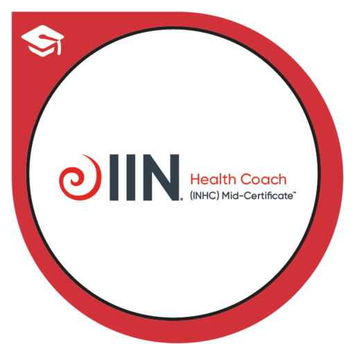 Integrative Nutrition Health Coach (INHC) Mid-Certificate - Credly