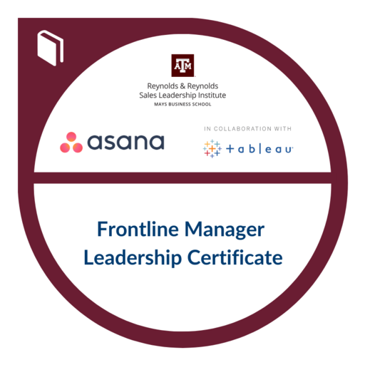 The Frontline Manager Leadership Certificate from Texas A&M - Credly