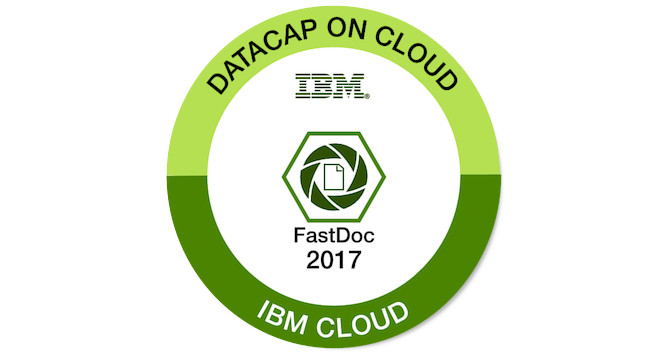IBM Datacap on Cloud - Build Applications with FastDoc - 2017 - Credly