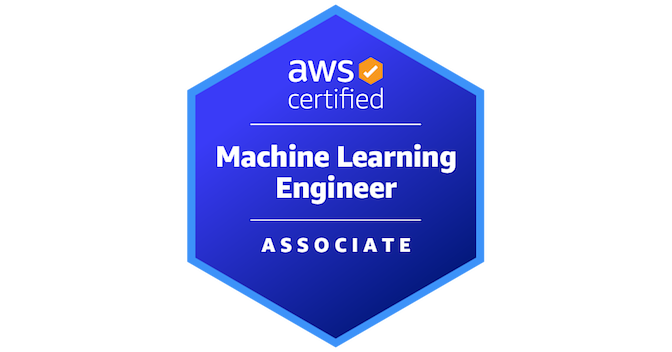 AWS Certified Machine Learning Engineer – Associate - Credly