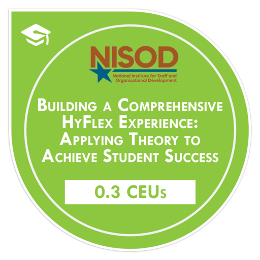 Building a Comprehensive HyFlex Experience: Applying Learning Theory ...