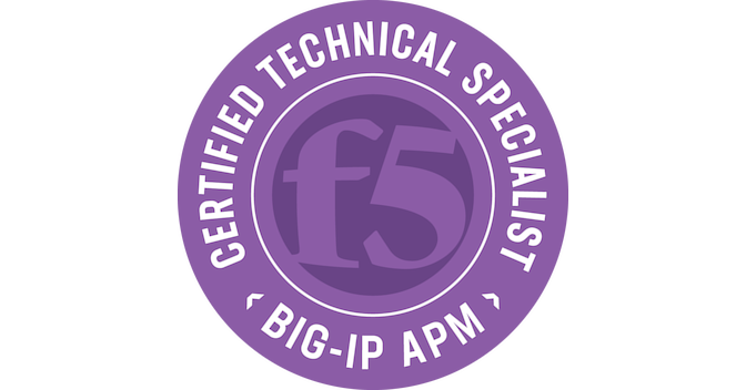 F5 Certified! Technical Specialist, BIG-IP APM (F5-CTS, BIG-IP APM ...