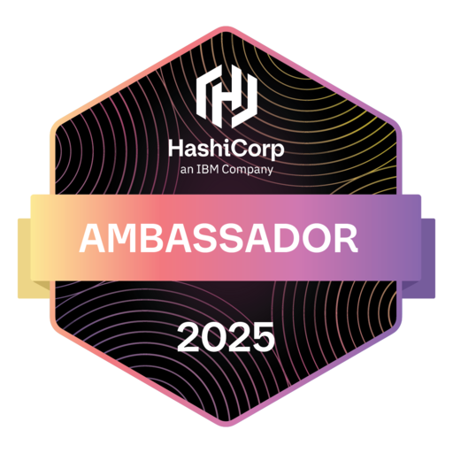 HashiCorp Ambassador 2025 - Credly