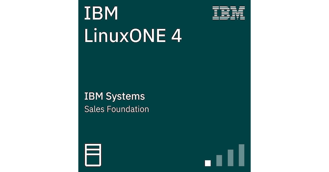 IBM LinuxONE 4 Sales Foundation - Credly