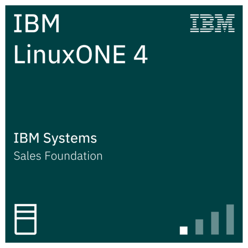 IBM LinuxONE 4 Sales Foundation - Credly