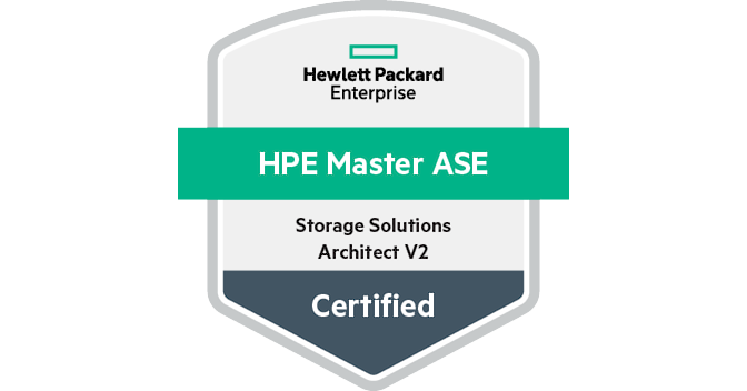 HPE Master ASE - Storage Solutions Architect V2 - Credly