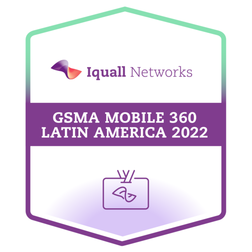 GSMA Mobile 360 Latin America 2022 - Credly