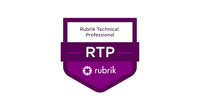 RTP - Rubrik Technical Professional - Credly