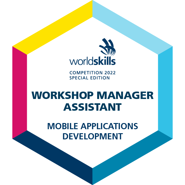 WorldSkills Competition 2022 Special Edition - Workshop Manager Assistant - Mobile Applications ...