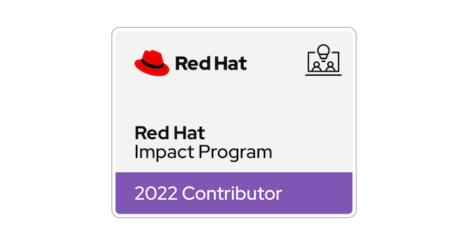 2022 Red Hat Impact Program Contributor - Credly