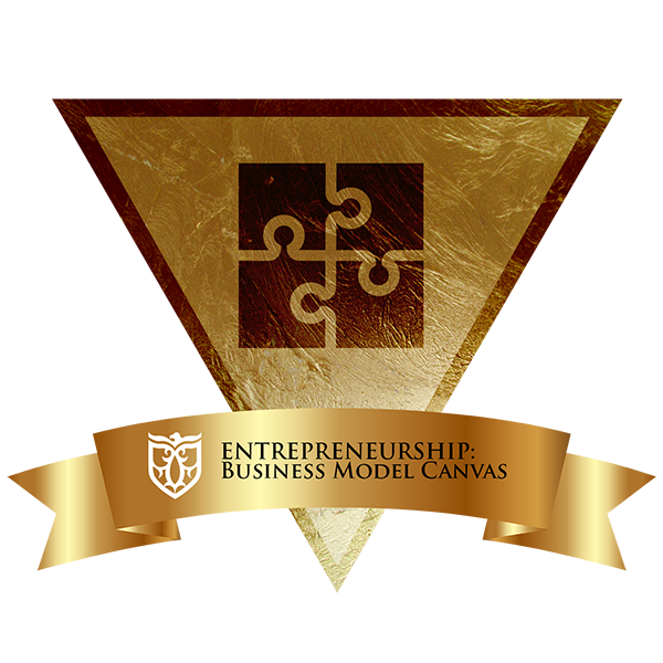 Entrepreneurship The Business Model Canvas Credly