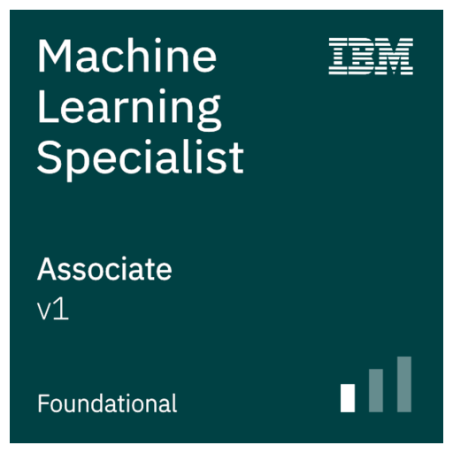 IBM Machine Learning Specialist - Associate - Credly IBM Machine Learning Specialist - Associate - Credly