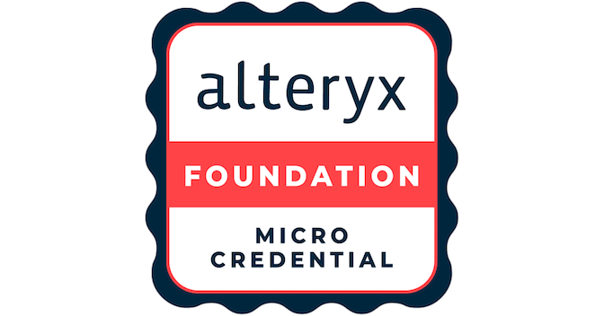 Alteryx Foundational Micro-Credential - Credly