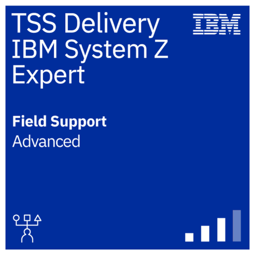 IBM System Z - Field Support, Expert - Credly