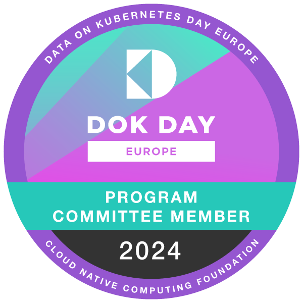 Data on Kubernetes Day Europe 2024 Program Committee Member Badge - Credly