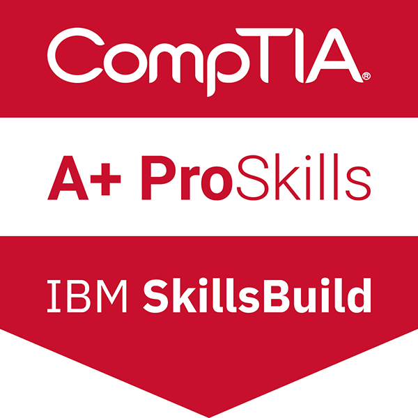A+ ProSkills - Credly