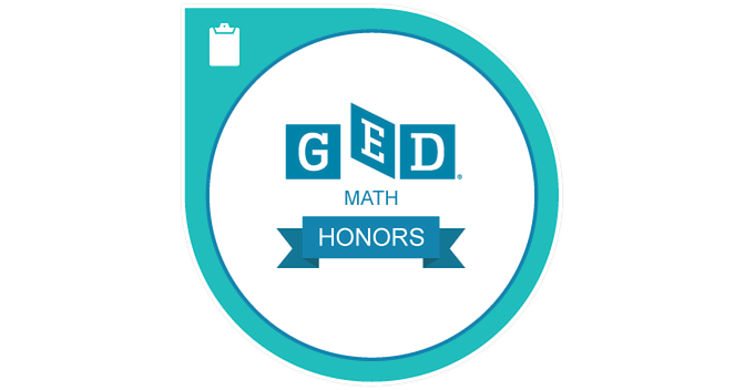 GED® Test - Mathematical Reasoning with Honors - Credly