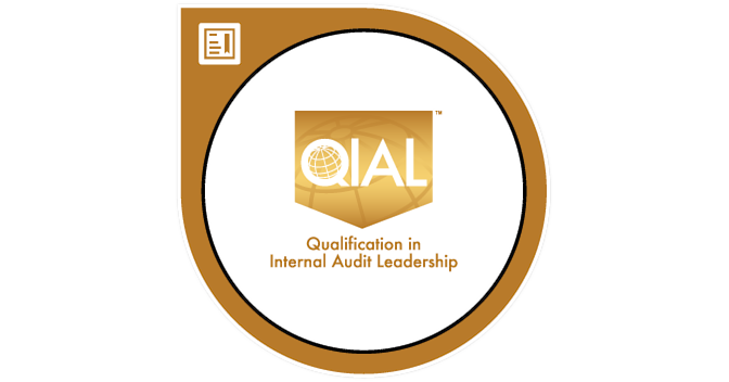 Qualification in Internal Audit Leadership (QIAL) - Credly
