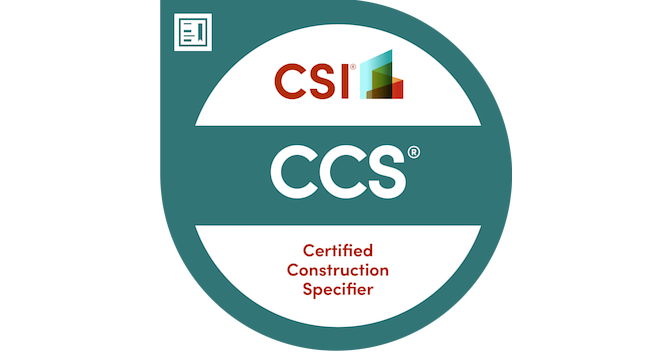CSI Certified Construction Specifier (CCS) - Credly
