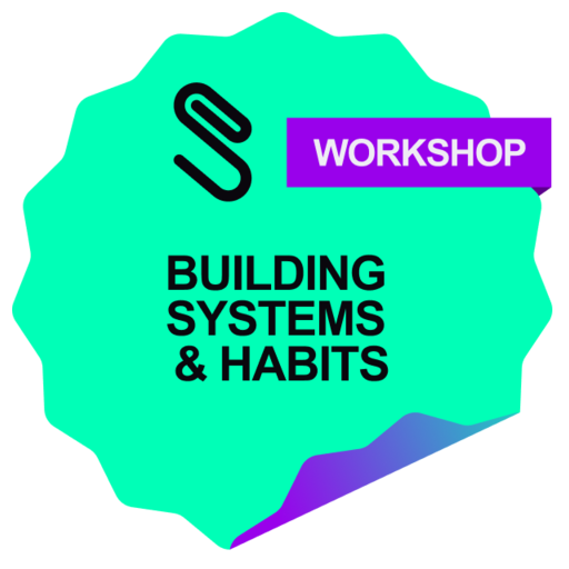 Building Systems and Habits - Credly