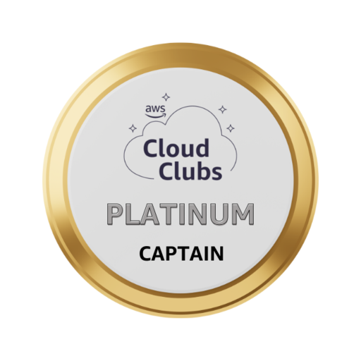 AWS Cloud Club Captain: Platinum Level - Credly