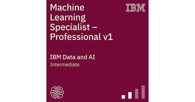 IBM Machine Learning Specialist - Professional - Credly