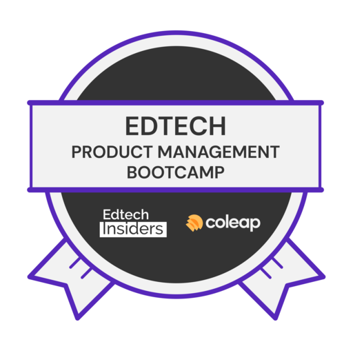 Edtech Product Management Bootcamp - Credly