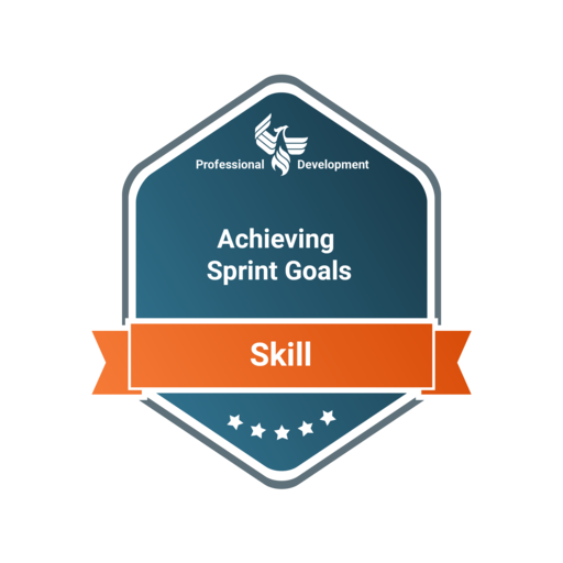 Product Owner: Achieving Sprint Goals - Credly