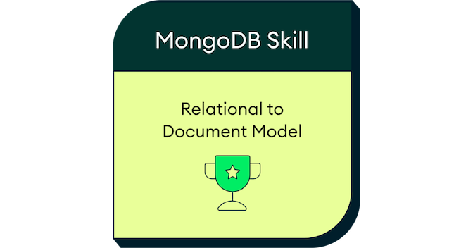 From Relational Model (SQL) to MongoDB's Document Model - Credly