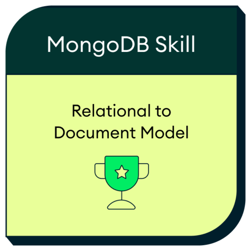 From Relational Model (SQL) to MongoDB's Document Model - Credly
