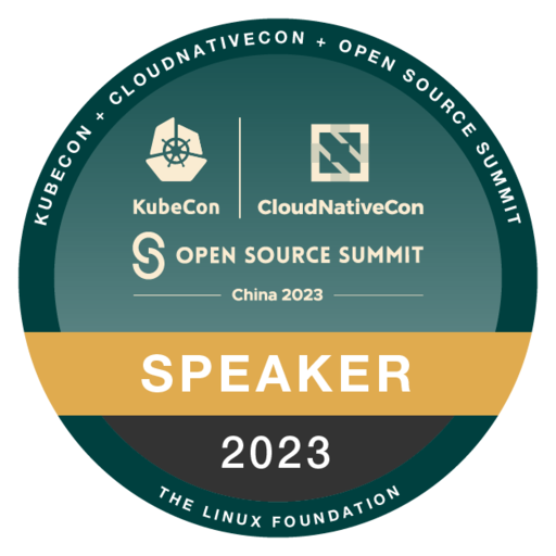 Speaker: KubeCon + CloudNativeCon + Open Source Summit China 2023 - Credly