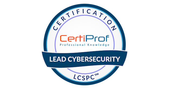 Lead Cybersecurity Professional Certification - LCSPC™ ! - Credly