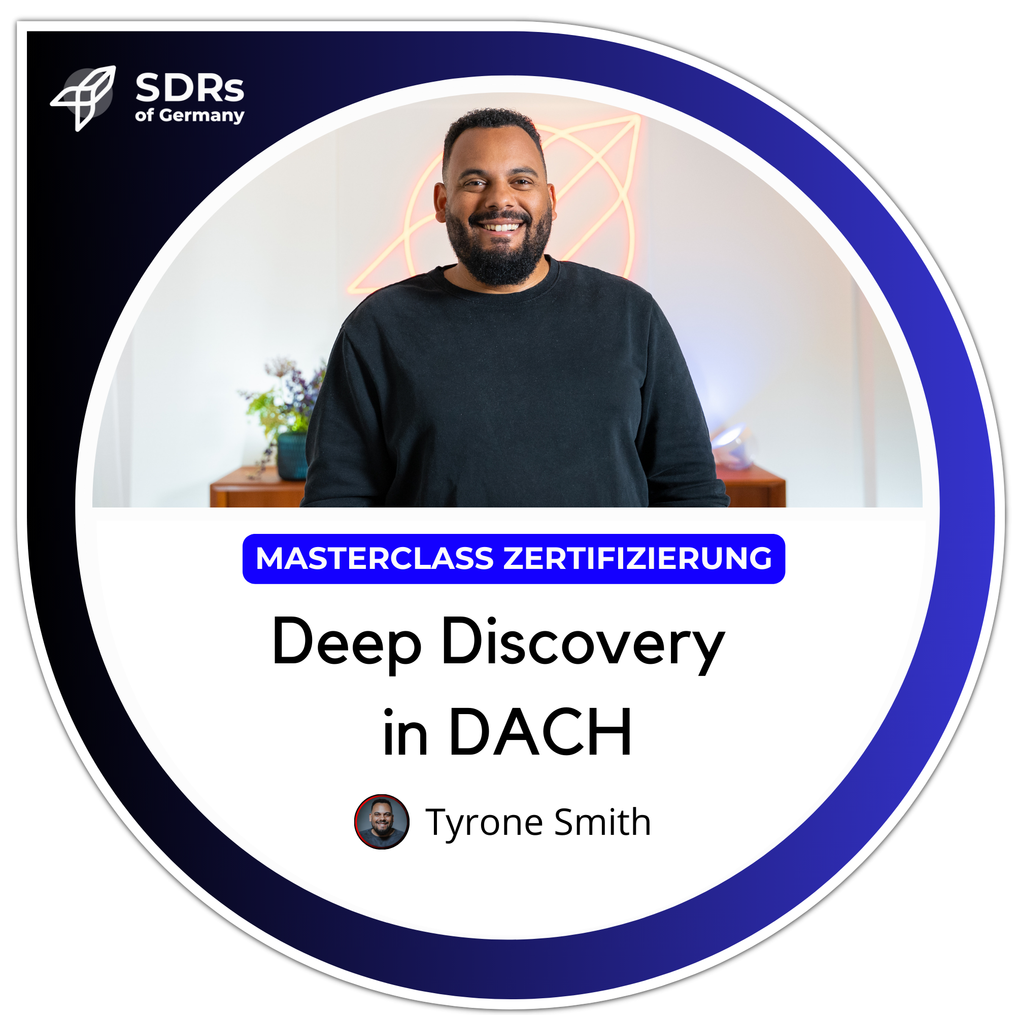 Deep Discovery in DACH mit Tyrone Smith - Credly