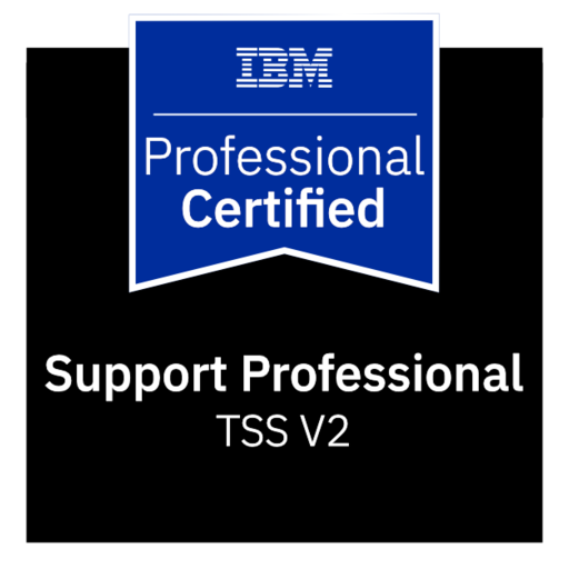 IBM Certified Support Professional - TSS V2 - Credly