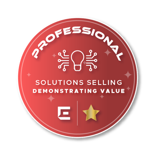 Solutions Selling - Demonstrating Value - Credly