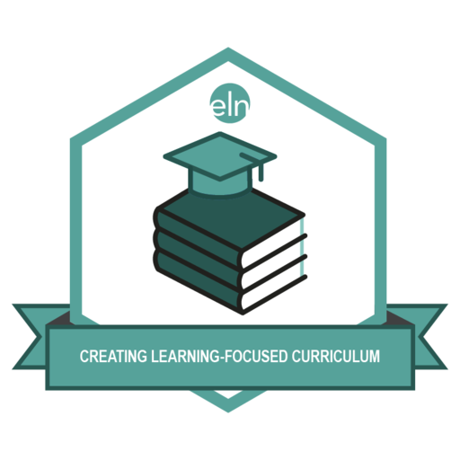 Creating a Learning-Focused Curriculum - Credly