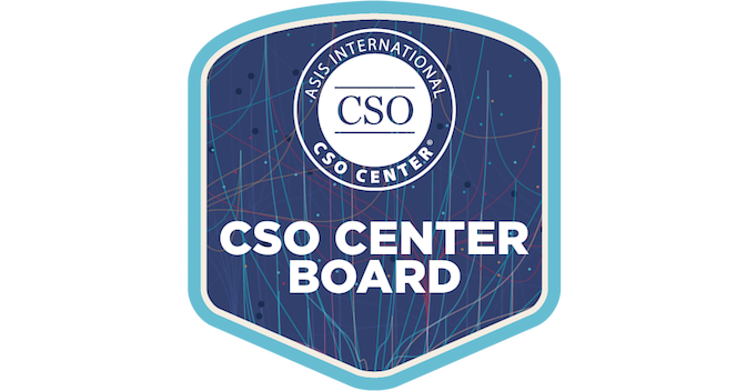 ASIS CSO Center Board member - Credly
