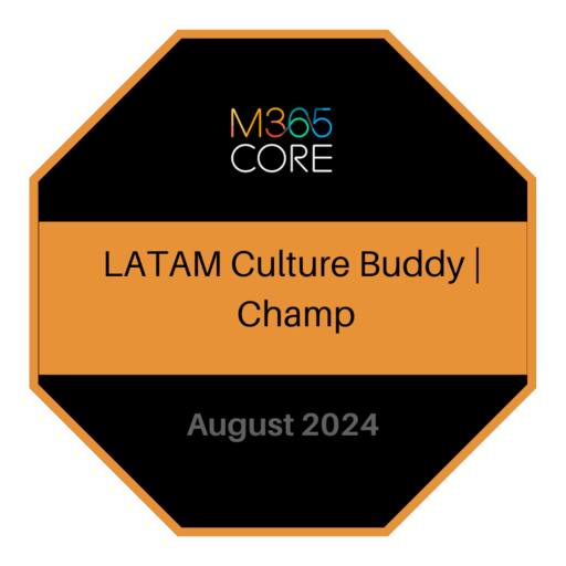 M365 Core LATAM Culture Buddy | August 2024 - Credly