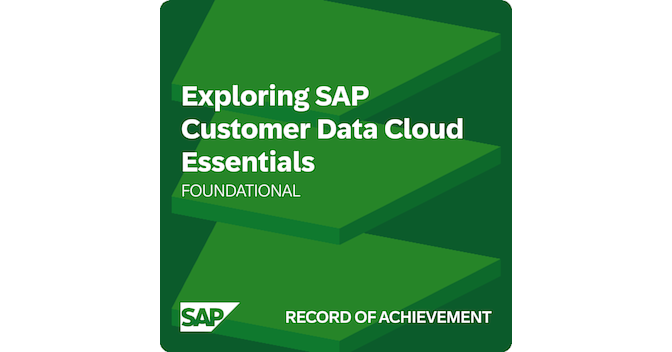 Exploring SAP Customer Data Cloud Essentials - Record of Achievement - Credly
