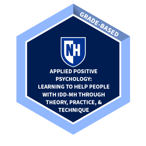 Applied Positive Psychology: Learning to Help People with IDD-MH Through Theory, Practice ...