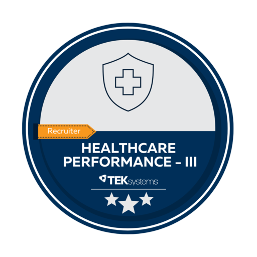 Recruiter Healthcare Performance - III - Credly