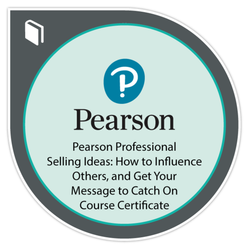 Pearson Professional Wharton Selling Ideas: How to Influence Others and ...