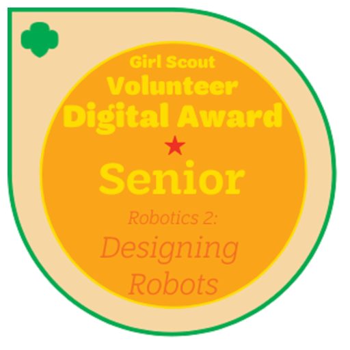 GS STEM Volunteer Senior Robotics 2 - Designing Robots - Credly