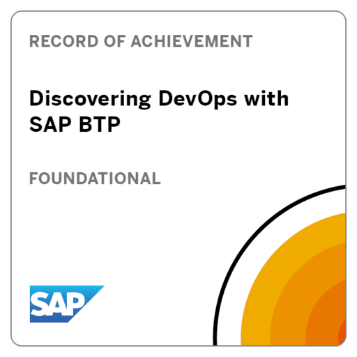 Discovering DevOps with SAP BTP - Record of Achievement - Credly