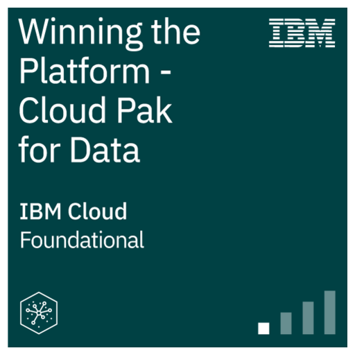 Winning the Platform - Cloud Pak for Data - Credly