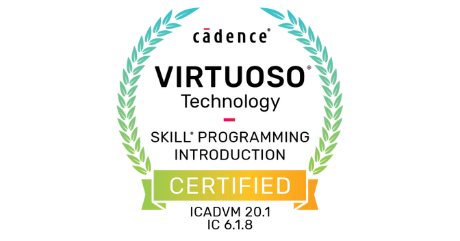 SKILL Language Programming Introduction vIC6.1.8/ICADVM20.1 Exam - Credly