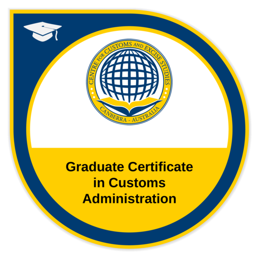 Graduate Certificate in Customs Administration - Credly