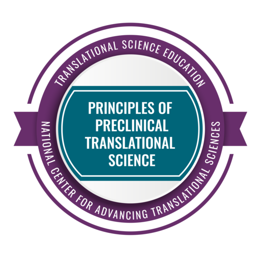 Principles of Preclinical Translational Science - Credly