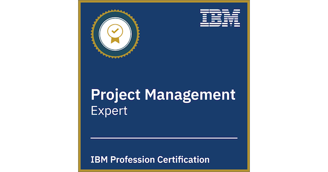 IBM Expert Project Manager - Credly